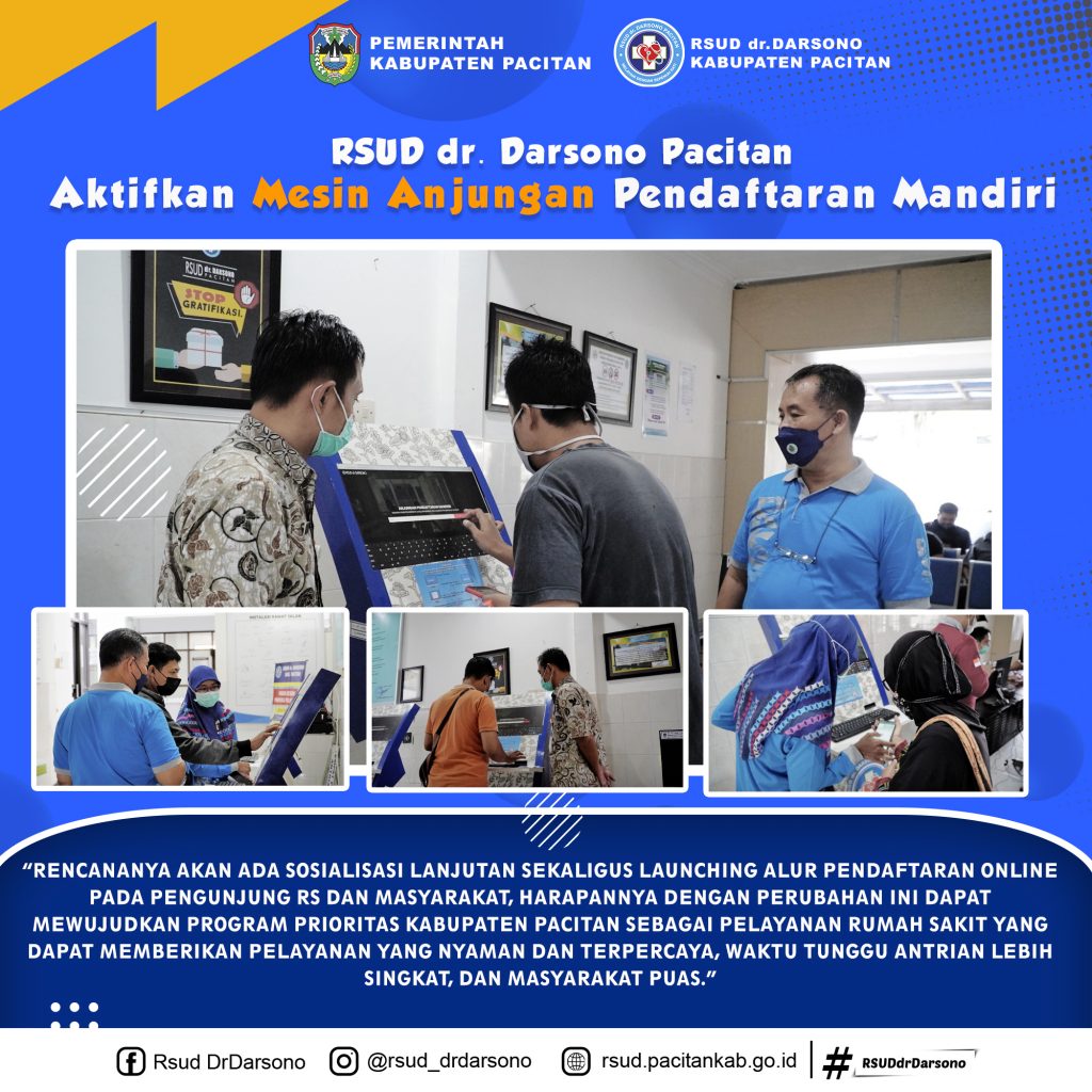 RSUD dr. Darsono Pacitan Aktifkan Mesin Anjungan Pendaftaran Mandiri ... RSUD dr. Darsono Pacitan Aktifkan Mesin Anjungan Pendaftaran Mandiri ...